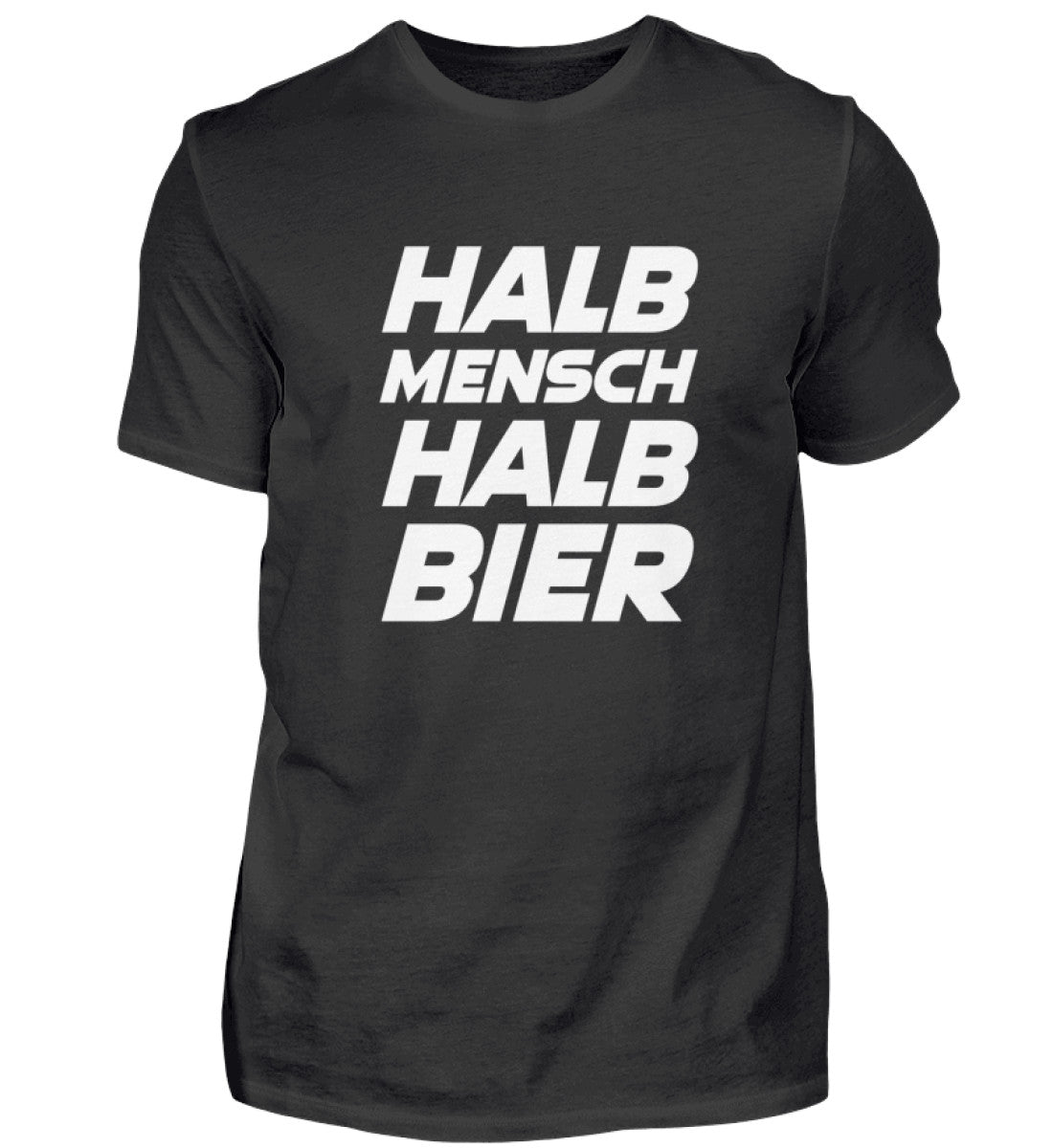 HALB MENSCH HALB BIER | Herren Basic T-Shirt - duftekluft.de – Dufte Kluft